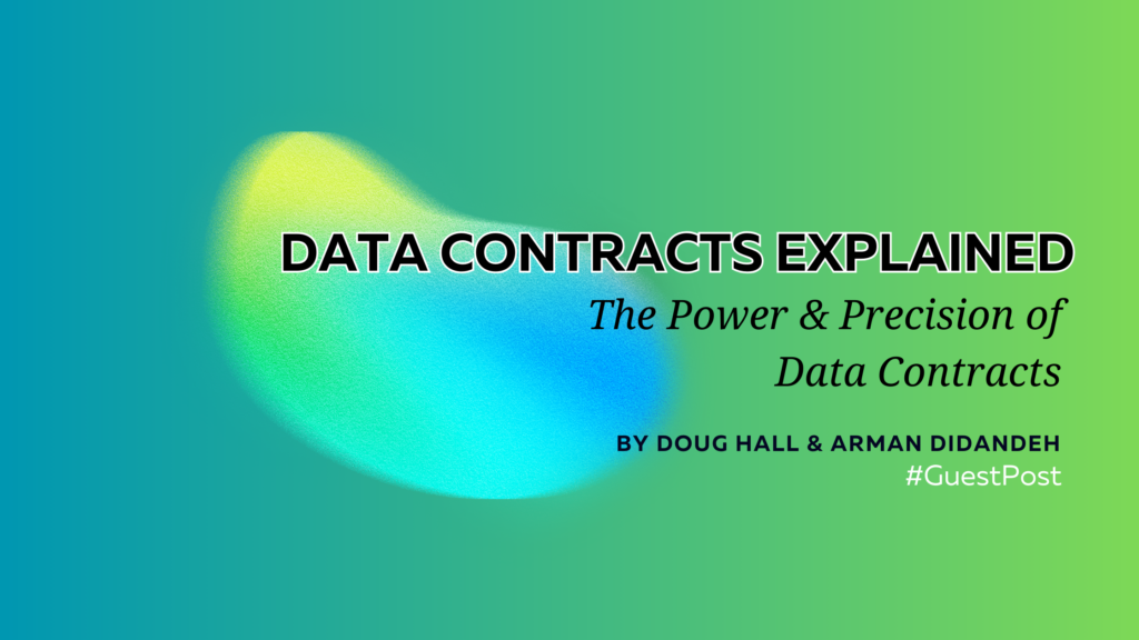 Data Contracts Explained: The Power and Precision of Data Contracts ... Data Contracts Explained: The Power and Precision of Data Contracts ...